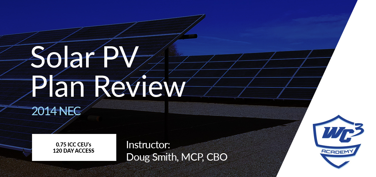 Solar PV Plan Review WC3 Academy Solar PV Plan Review WC3 Academy